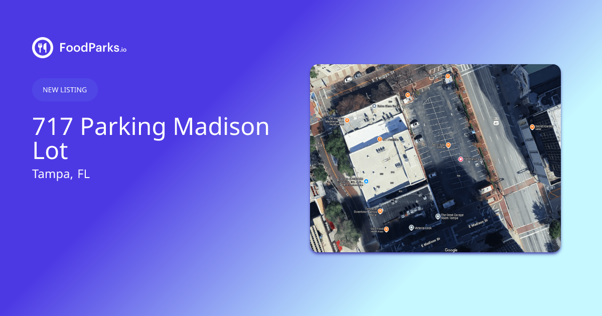 717 Parking Madison Lot in Tampa, Florida - Food Truck Space for Rent ...