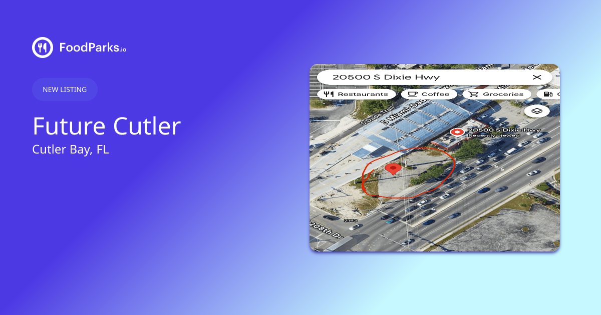 Future Cutler in Cutler Bay, Florida - Food Truck Space for Rent ...