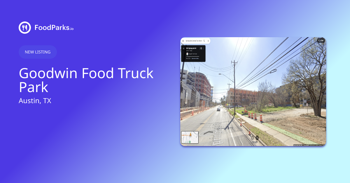 Goodwin Food Truck Park in Austin, Texas - Food Truck Space for Rent ...