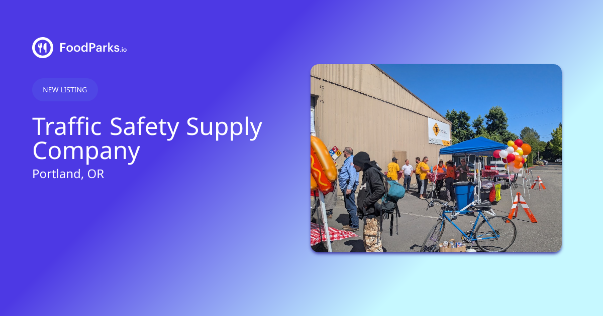 Traffic Safety Supply Company in Portland, Oregon - Food Truck Space ...